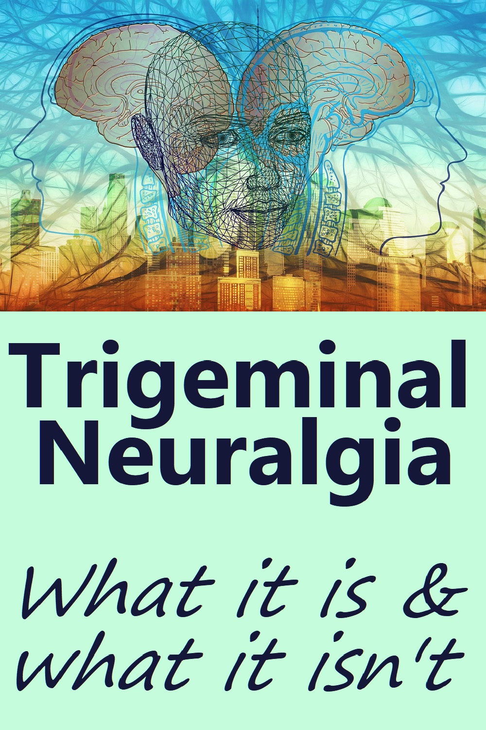 Understanding Symptoms – is this Trigeminal Neuralgia? – Verve